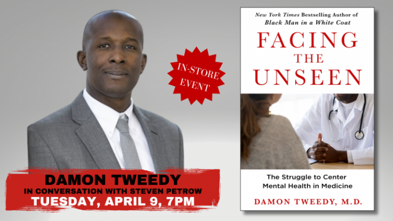 Join Dr. Damon Tweedy for a Lively Conversation on His Latest Book ...