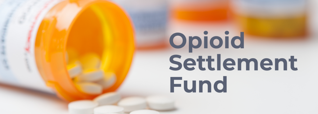 Opioid Settlement Fund - North Carolina Medical Society