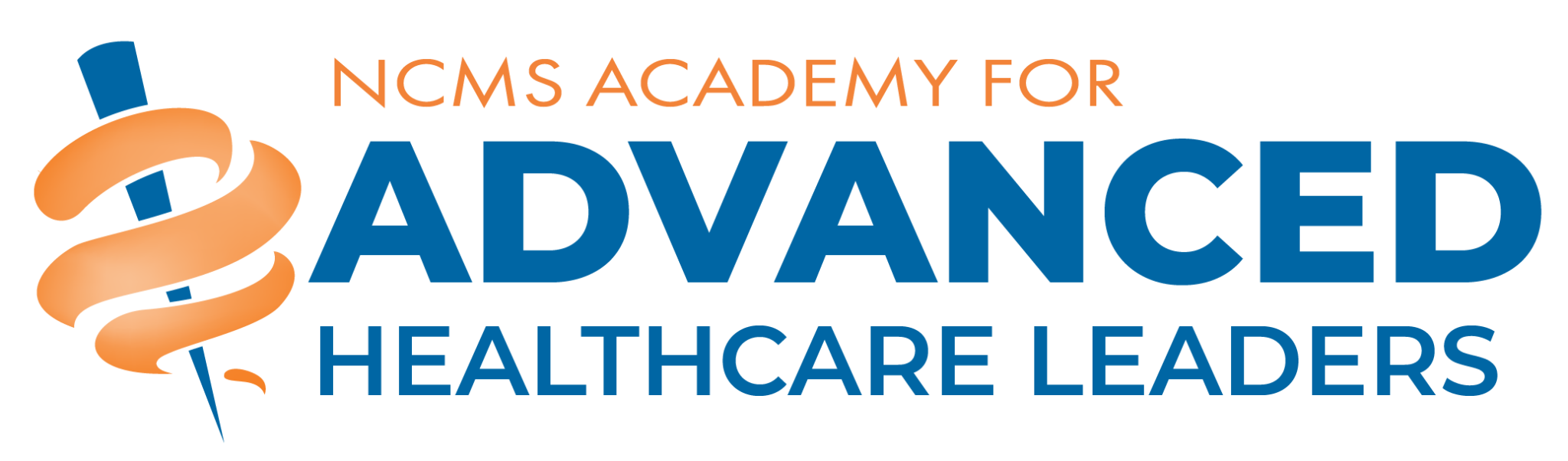 NCMS Academy for Advanced Healthcare Leaders - North Carolina Medical ...